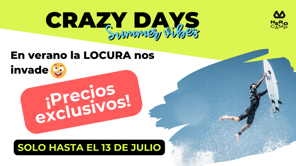 Crazy Days Summer Vibes - The Hero Camp