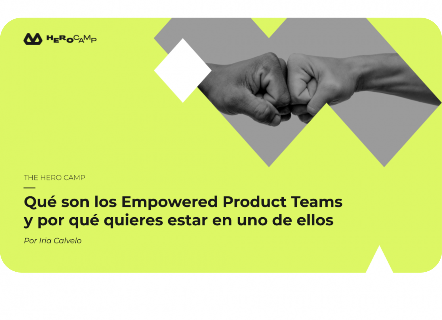 Empowered Teams - The Hero Camp