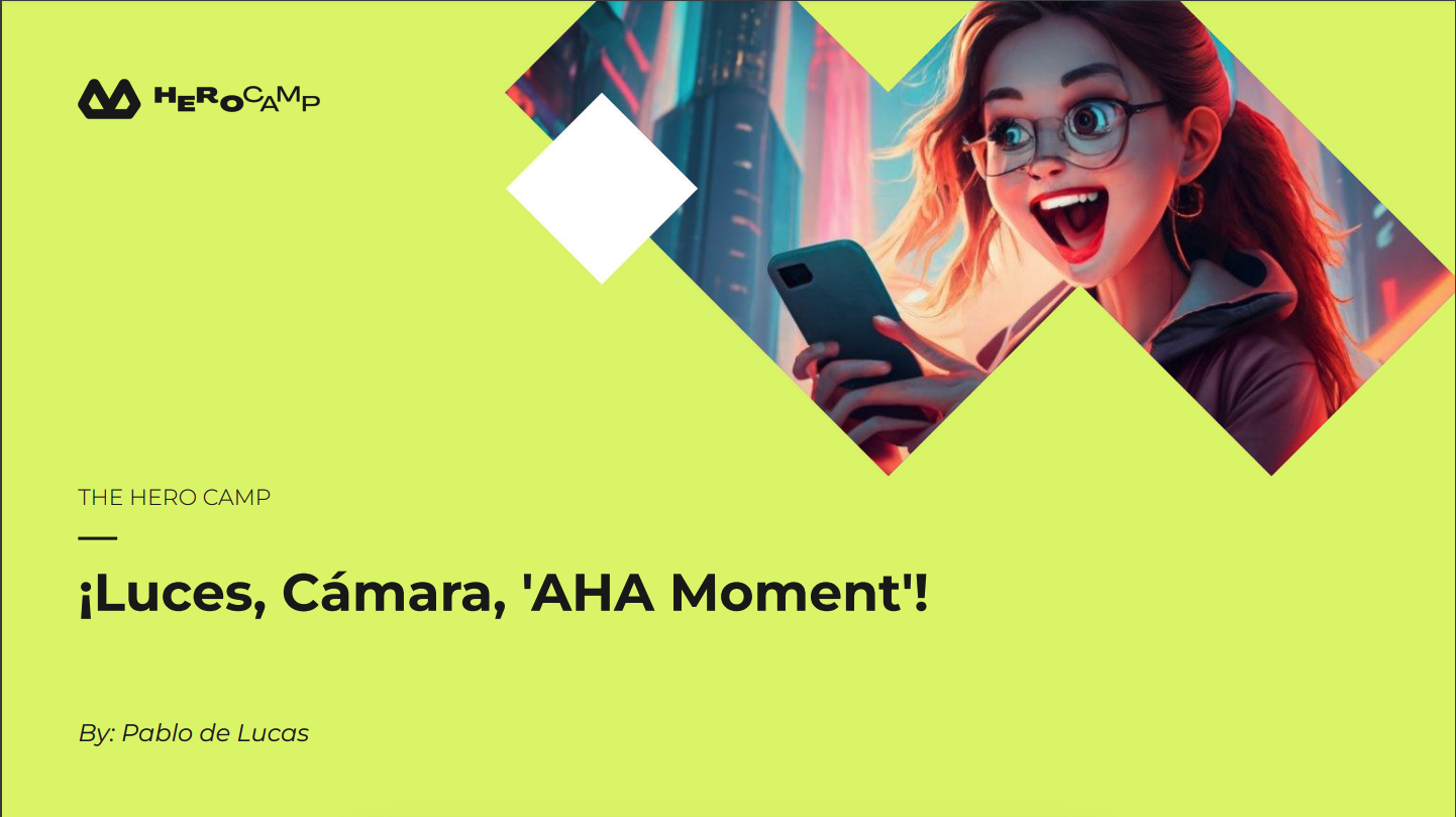 Descubre el 'AHA Moment' de tu producto digital