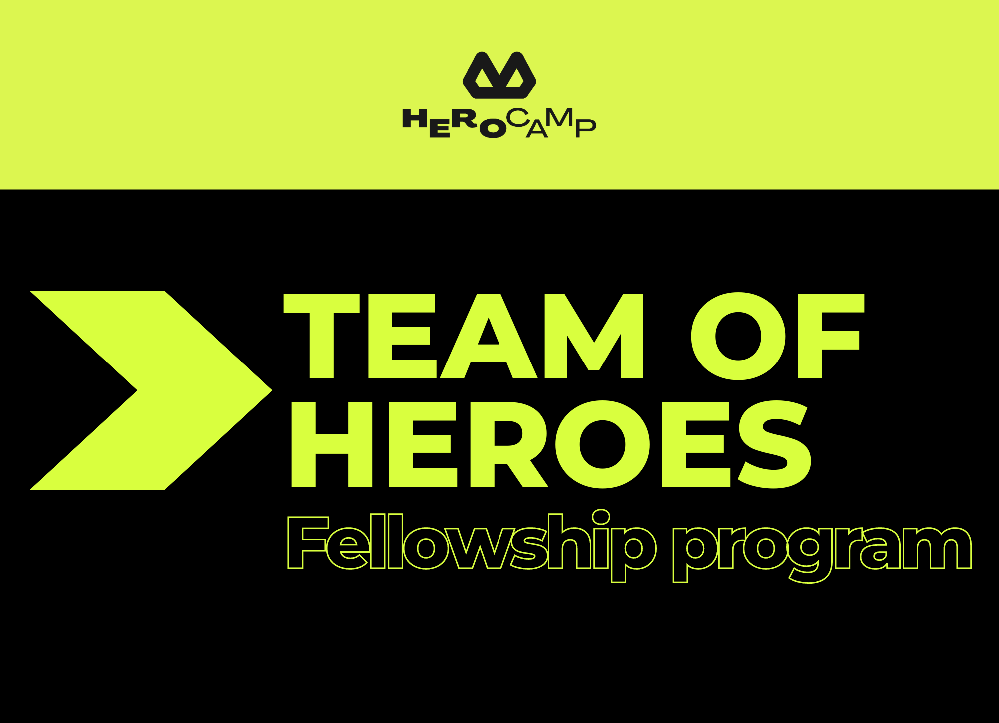 Becas Team of Heroes Fellowship Program - The Hero Camp